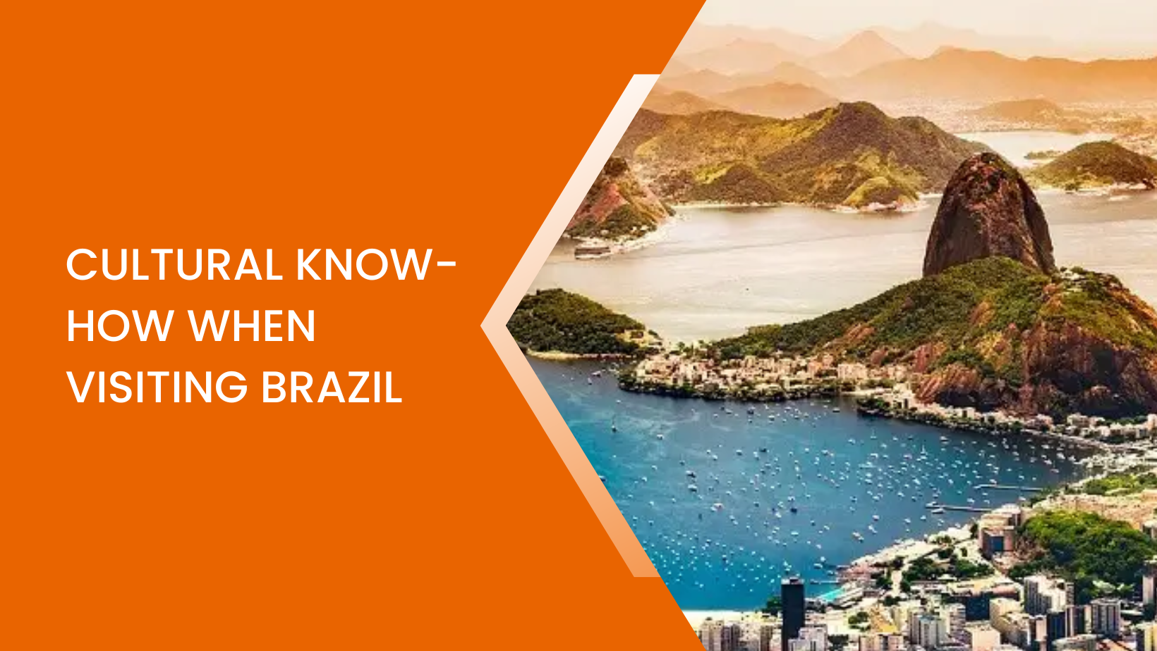 Cultural Know-How When Visiting Brazil - 10times