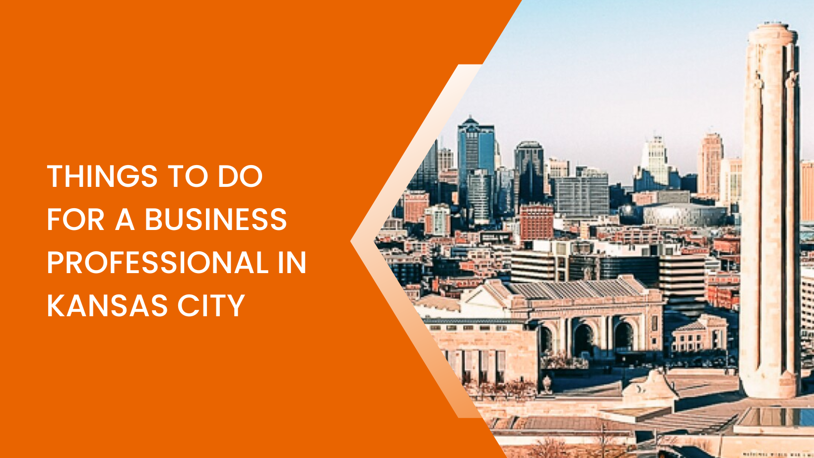 Things To Do For A Business Professional In Kansas City - 10times