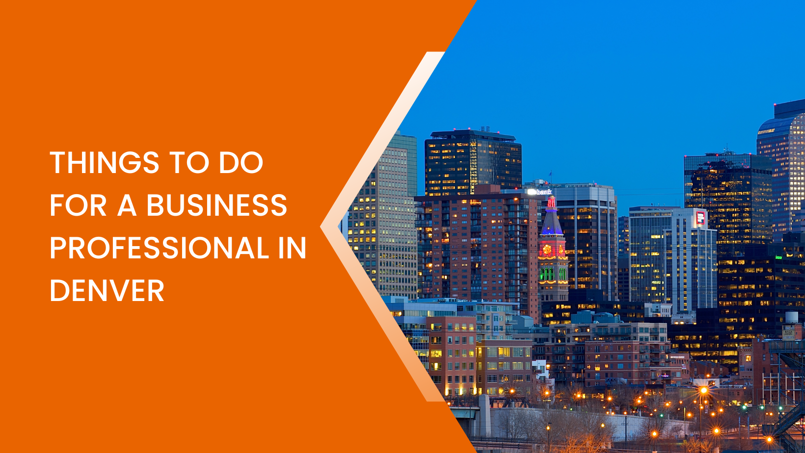 Things To Do For A Business Professional In Denver - 10Times