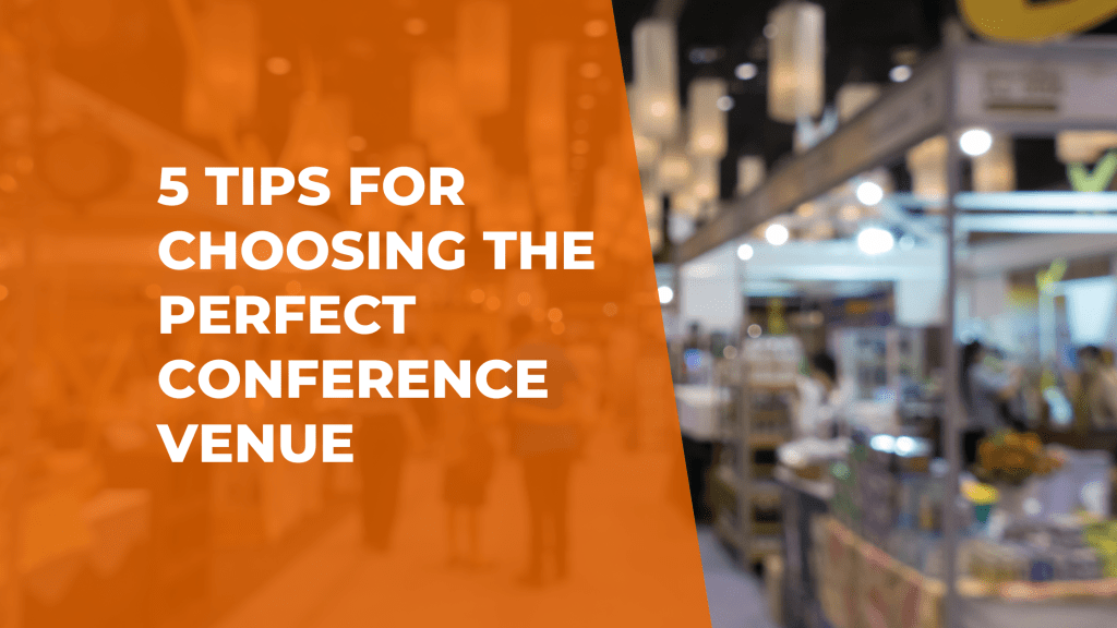 5 Tips for Choosing the Perfect Conference Venue - Accelerate the ...