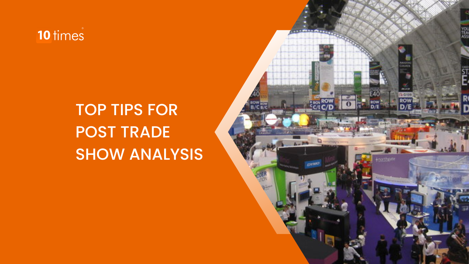 Top Tips for Post Trade Show Analysis - 10Times
